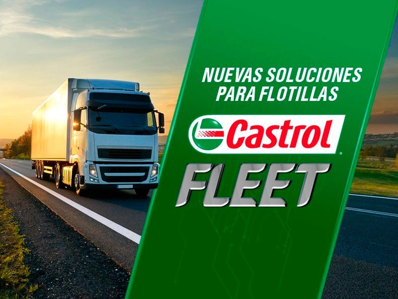 Lanza Castrol su nueva línea de productos para flotillas Castrol Fleet